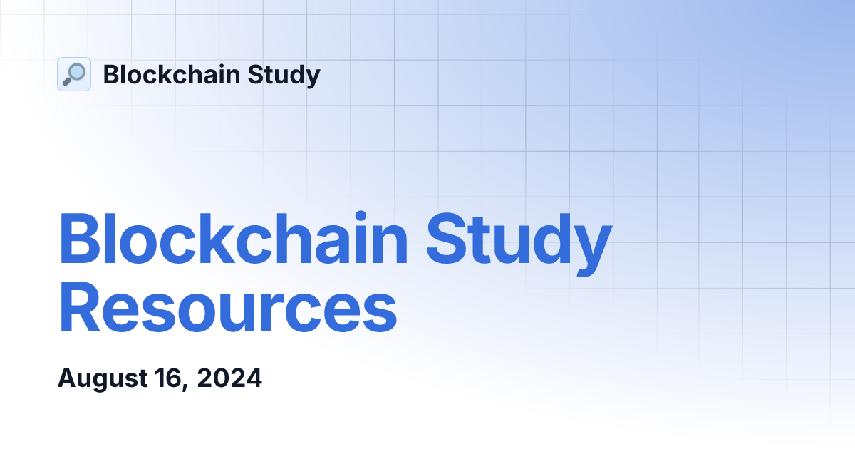 Blockchain Study Resources | Blockchain Study